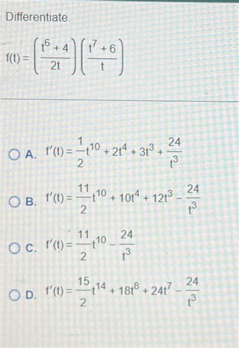 Solved Differentiate t f t ² t O A Chegg com
