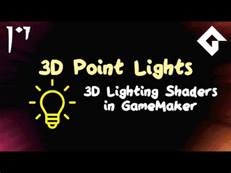 GitHub DragoniteSpam GameMaker Tutorials DTutorial PointLights Another Kind Of D Light