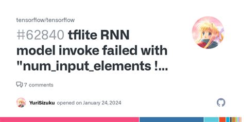 Tflite Rnn Model Invoke Failed With Numinputelements Numoutput