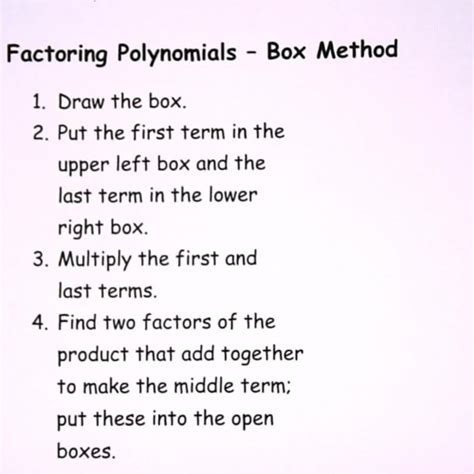 Factoring Polynomials Using The Box Method Factoring Polynomials Using The Box Method