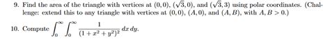 Solved 9 Find The Area Of The Triangle With Vertices At