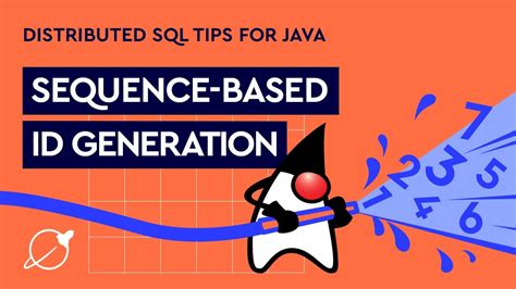 Distributed Sql Tips For Java Sequence Based Id Generation Youtube