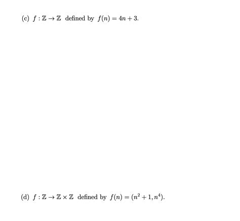 Solved 4 In Each Case Determine If The Given Function Is Chegg Com