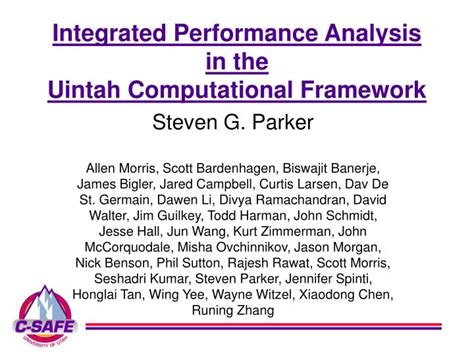 Ppt Integrated Performance Analysis In The Uintah Computational