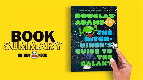 The Hitchhikers Guide To The Galaxy By Douglas Adams Book Summary Youtube