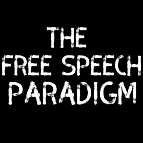 The Free Speech Paradigm Youtube