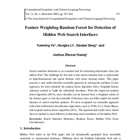 Feature Weighting Random Forest For Detection Of Hidden Web Search Interfaces Acl Anthology