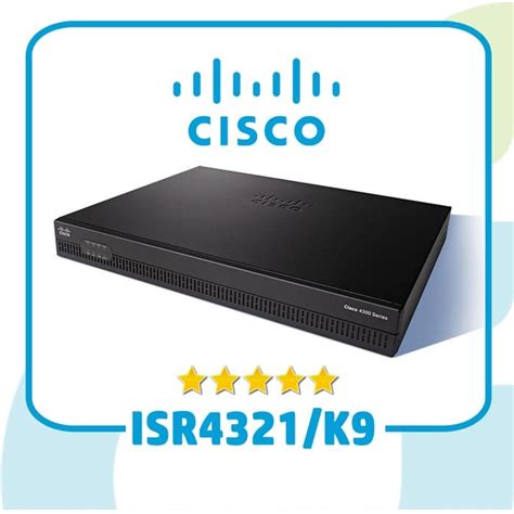 Jual Cisco Router 4321 Isr Cisco 4321 K9 Shopee Indonesia