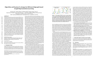 Algorithm And System Co Design For Efficient Subgraph Based Graph