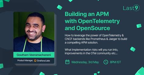 Prathamesh Sonpatki On Linkedin Event Report Building An Apm With Opentelemetry And Opensource