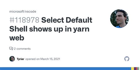 Select Default Shell Shows Up In Yarn Web · Issue 118978 · Microsoft