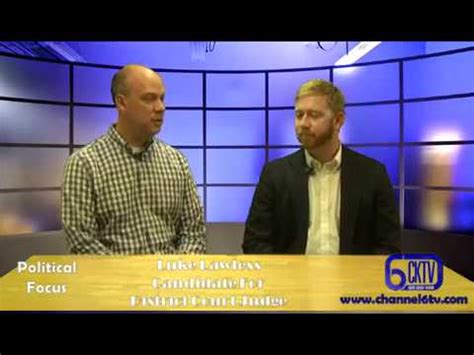 Political Focus With District Judge Candidate Luke Lawless Youtube
