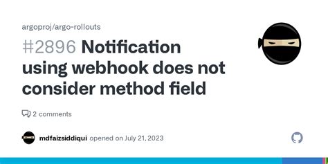 Notification Using Webhook Does Not Consider Method Field · Issue 2896