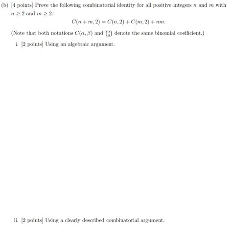 Solved B 4 Points Prove The Following Combinatorial