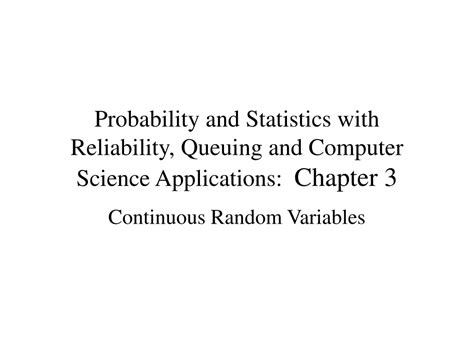 Ppt Continuous Random Variables Definitions And Applications