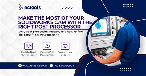 Make The Most Of Your SOLIDWORKS CAM With The Right Post Processor NC Tools CAD CAM Software