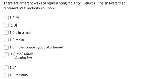 Solved There Are Different Ways Of Representing Molarity