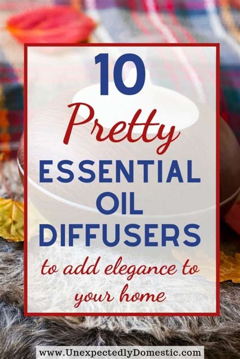 10 Pretty Essential Oil Diffusers To Make Your Home Look And Smell Fabulous