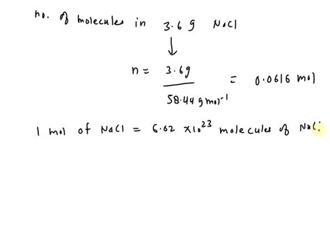 SOLVED How Many Molecules Are In 3 6 Grams Of NaCl