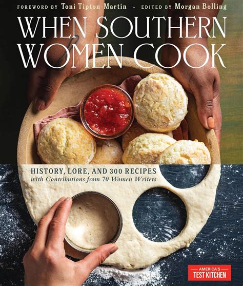 Give The T Of When Southern Women Cook Deep South Magazine