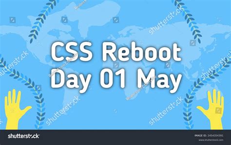 2 Css Reboot Day Royalty Free Photos And Stock Images Shutterstock