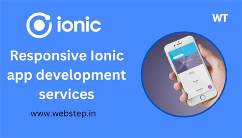 Responsive Ionic App Development Services By Webstep Technologies Medium