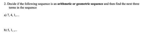 Solved 2 Decide If The Following Sequence Is An Arithmetic
