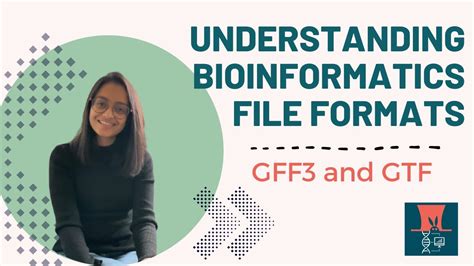 Understanding Bioinformatics File Formats Gff3 And Gtf Youtube