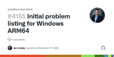 Initial Problem Listing For Windows ARM Issue Adoptium Aqa Tests GitHub
