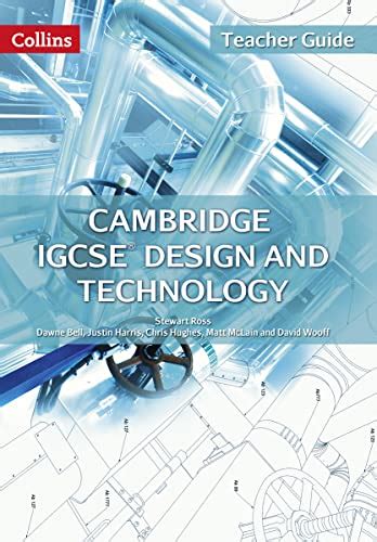 Cambridge Igcse™ Design And Technology Teacher Guide Collins Cambridge