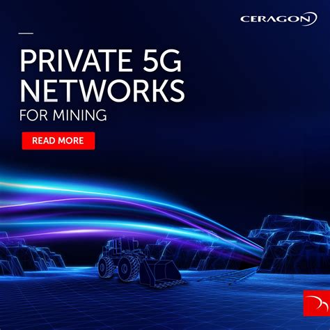 Ceragon Networks On Linkedin Private 5g Networks For Mining