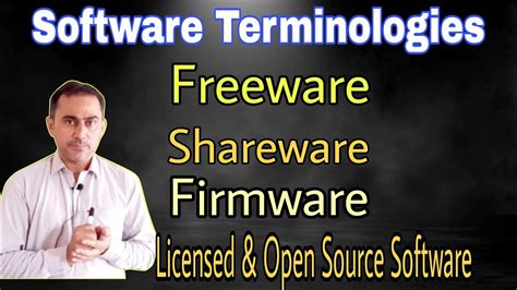 Freeware Shareware Firmware Licensed Software And Open Source Software Software