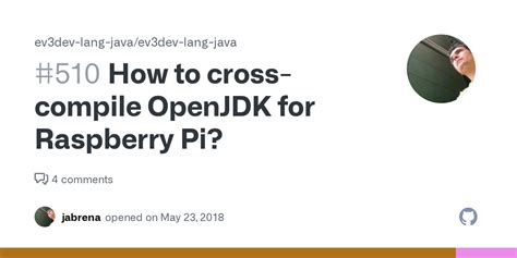 How To Cross Compile OpenJDK For Raspberry Pi Issue 510 Ev3dev