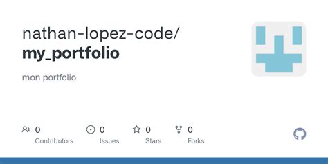 GitHub Nathan Lopez Code My Portfolio Mon Portfolio