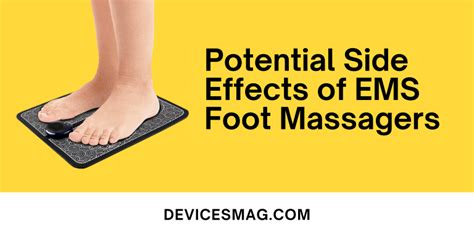 Ems Foot Massager Side Effects Includes Scientific Insights Devices Mag