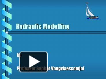 Hydraulic Modelling Presentation Free To View