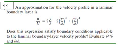 solved 9 9 an approximation for the velocity profile in a
