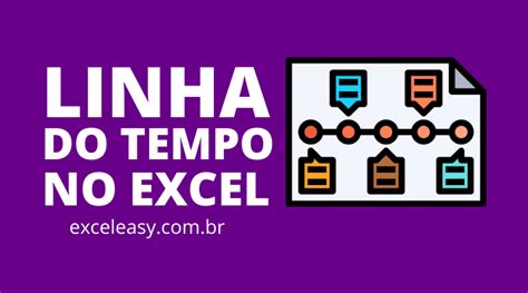 Linha Do Tempo No Excel 4 Opções Para Você Usar Excel Easy