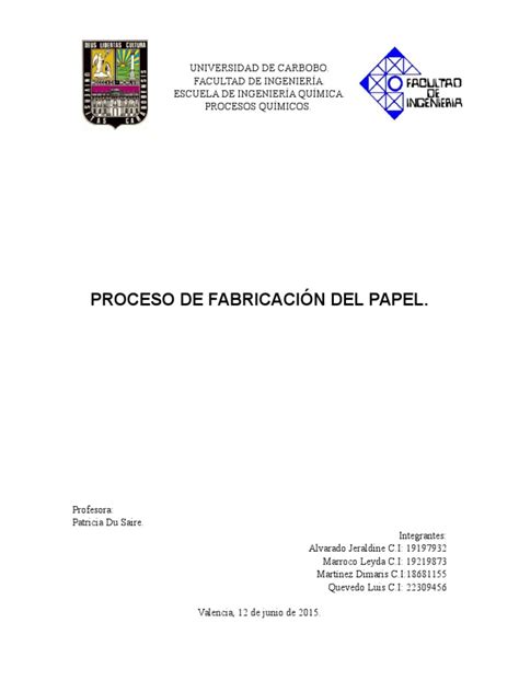 Proceso De Fabricacion Del Papel 2 Pdf Papel De Pulpa Papel