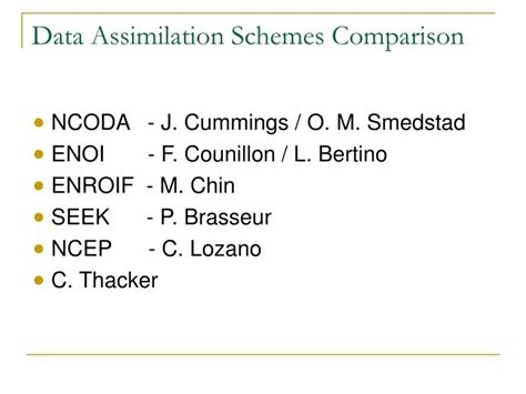 Ppt Data Assimilation Schemes Comparison Powerpoint Presentation Free Download Id 9661189