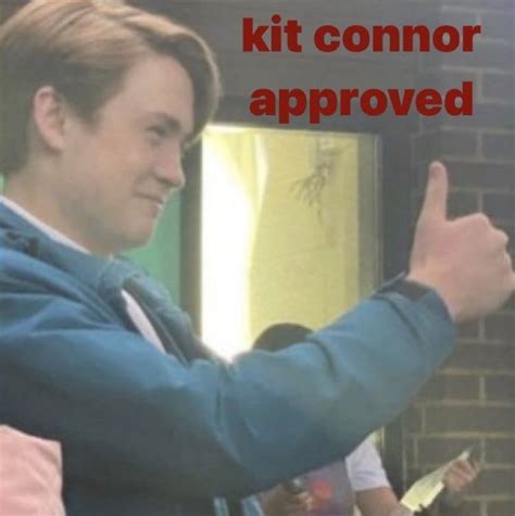 Kit Connor Meme Connor Fb Memes Funny Memes Reaction Pictures Funny Pictures Alice Book