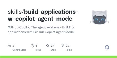 Github Skillsbuild Applications W Copilot Agent Mode Github Copilot The Agent Awakens