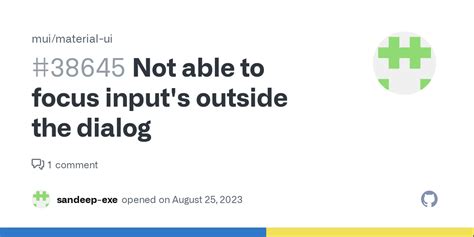 Not Able To Focus Input S Outside The Dialog Issue Mui Material Ui GitHub