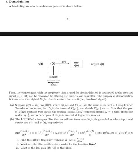 Solved 3 Demodulation A Block Diagram Of A Demodulation