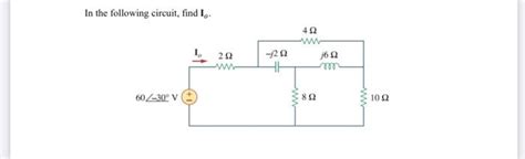 Solved In The Following Circuit Find Io Chegg
