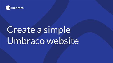 Create A Simple Umbraco Website YouTube