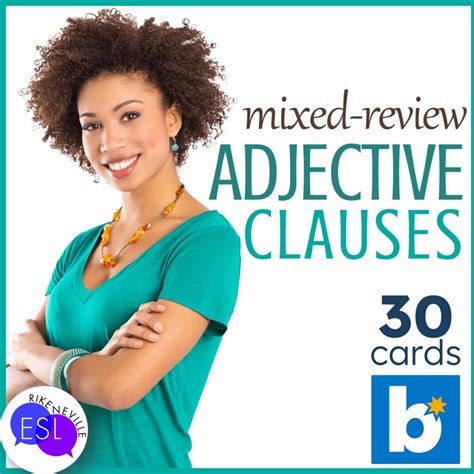 How Using Adjective Clauses Helps Power Up Their Writing Rike Neville