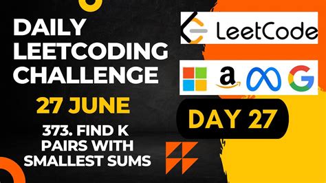 Daily Leetcode Challenge Day 27 Find K Pairs With Smallest Sums Youtube