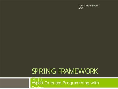 Spring Aoppptx Aspt Oreinted Programmin Ppt