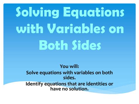 Solving Equations With Variables On Both Sides